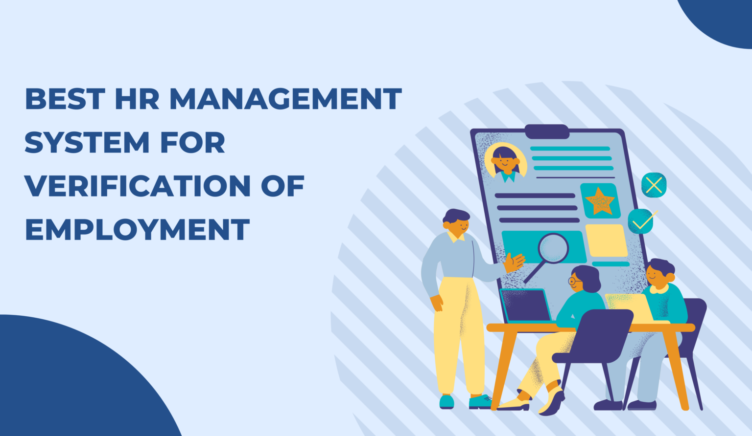 Best HR Management System for Automating Verification of Employment